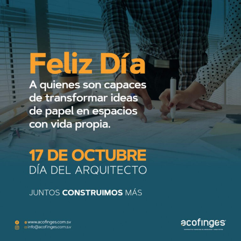 ¡Feliz día del arquitecto! Te desea Acofinges – acofinges
